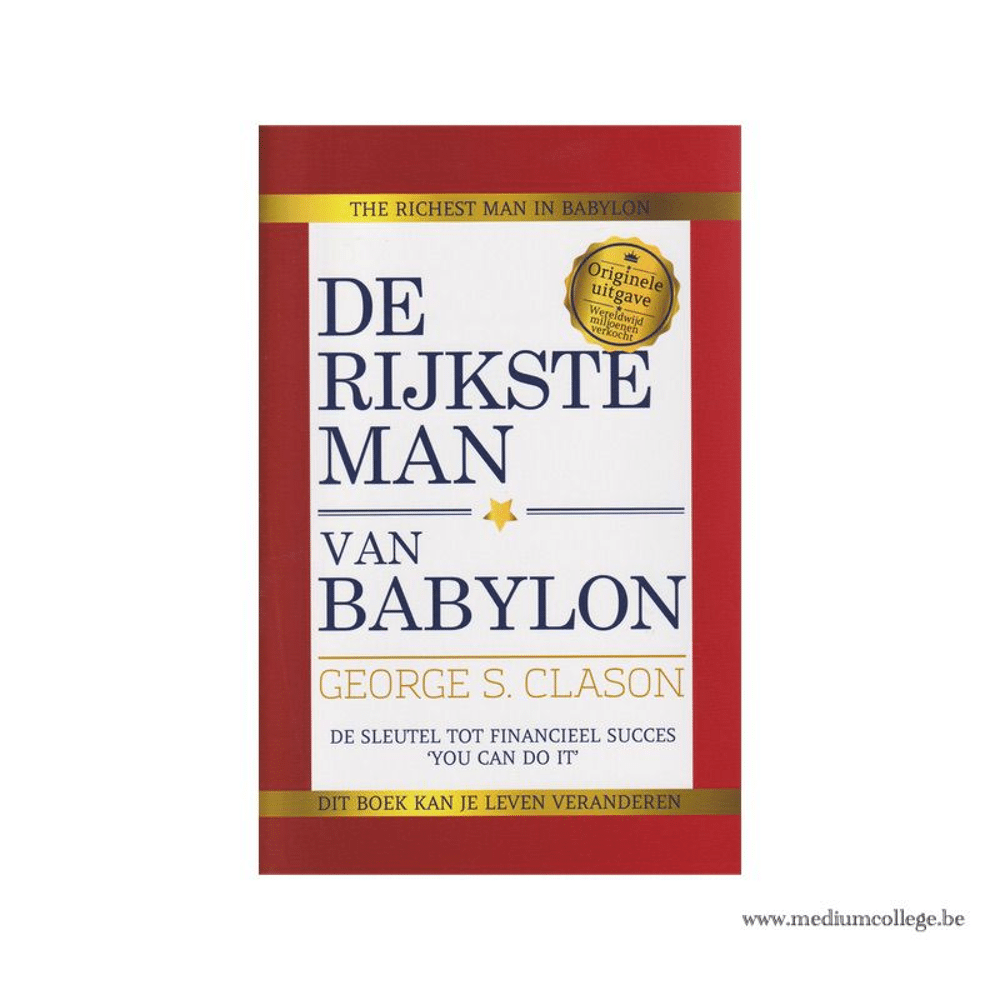 De Rijkste man van Babylon - Geaorge S. Clason