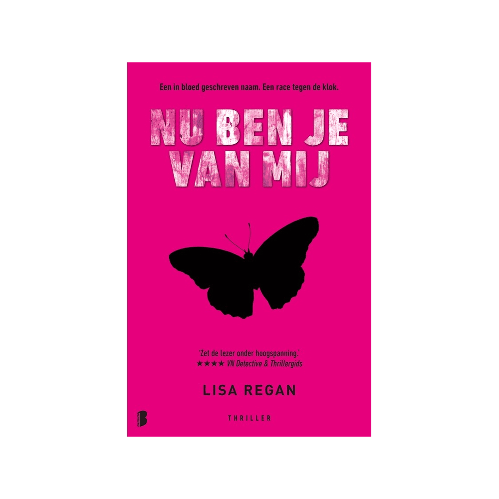 Nu Ben Je Van Mij | Lisa Regan Thriller