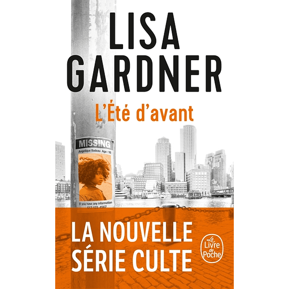 L'Été D'Avant - Lisa Gardner